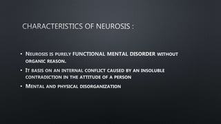 Neurosis (Neurotic Disorder) | PPTX