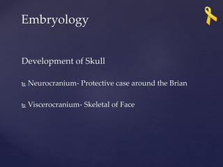 Developmental Anomalies of Skull and Spine | PPTX