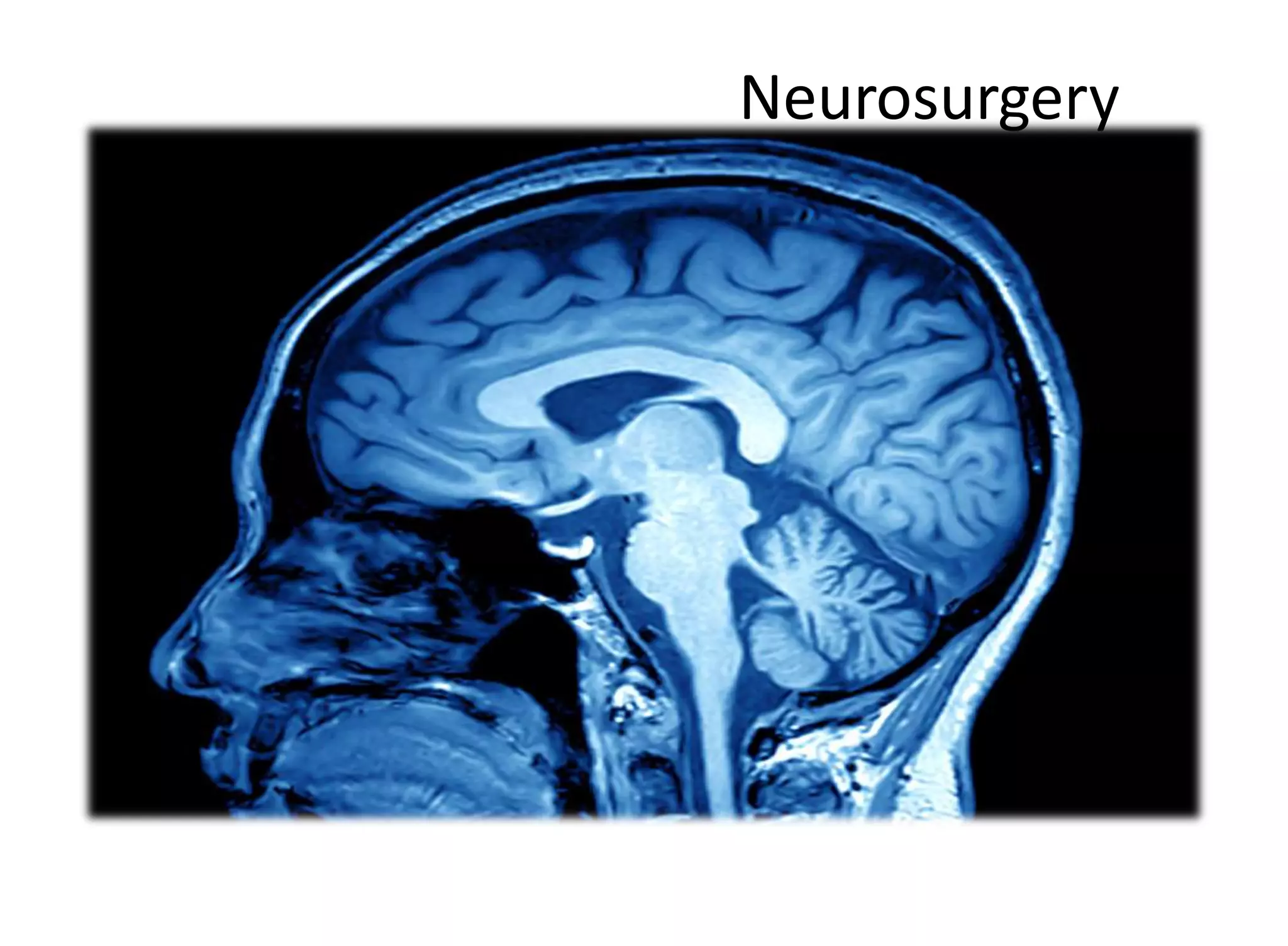 Neurosurgery | PPTX
