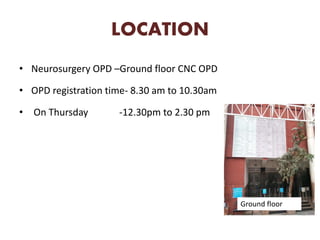 Neurosurgery opd work flow | PPT