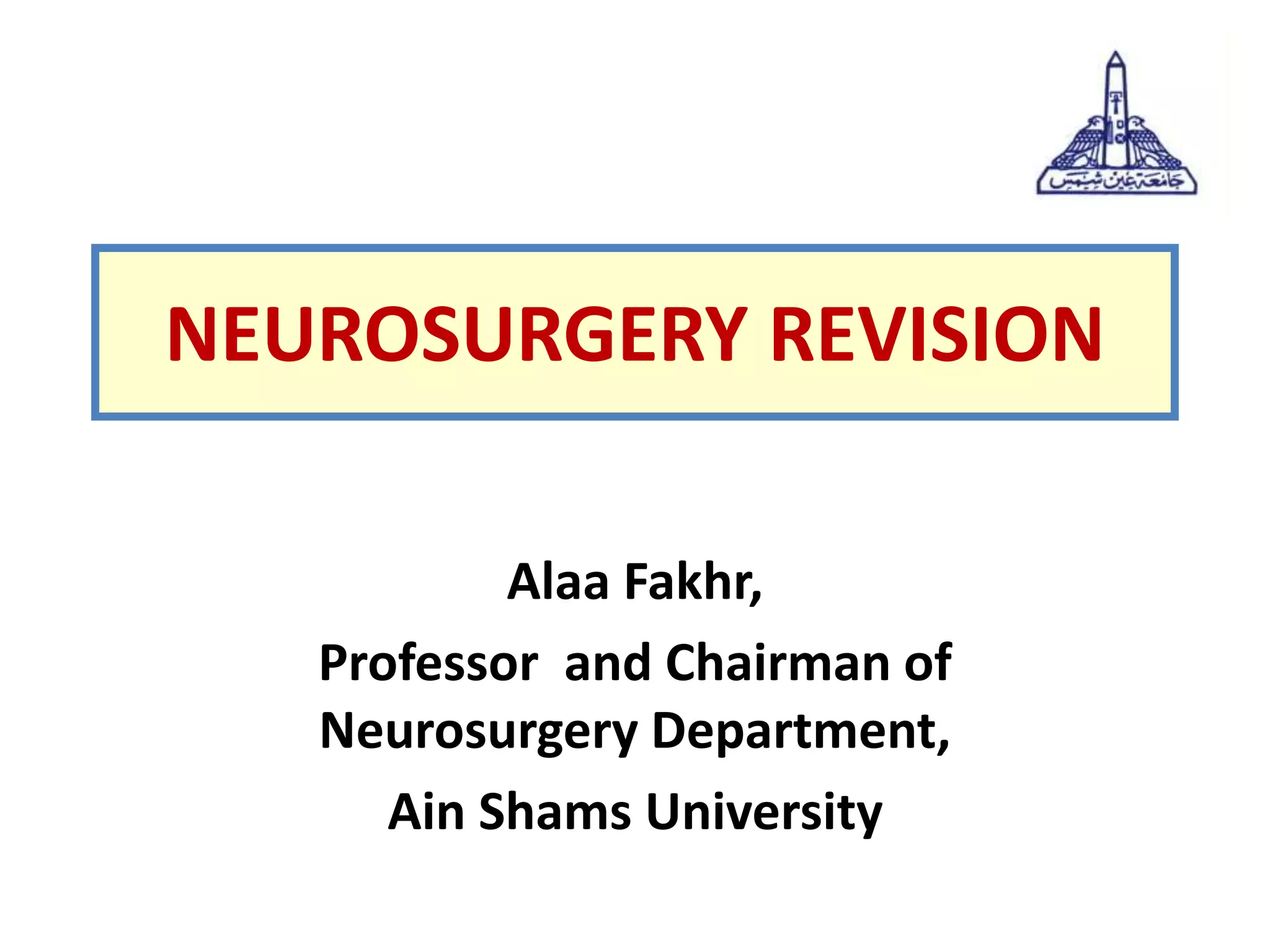 Neurosurgery revision | PPT