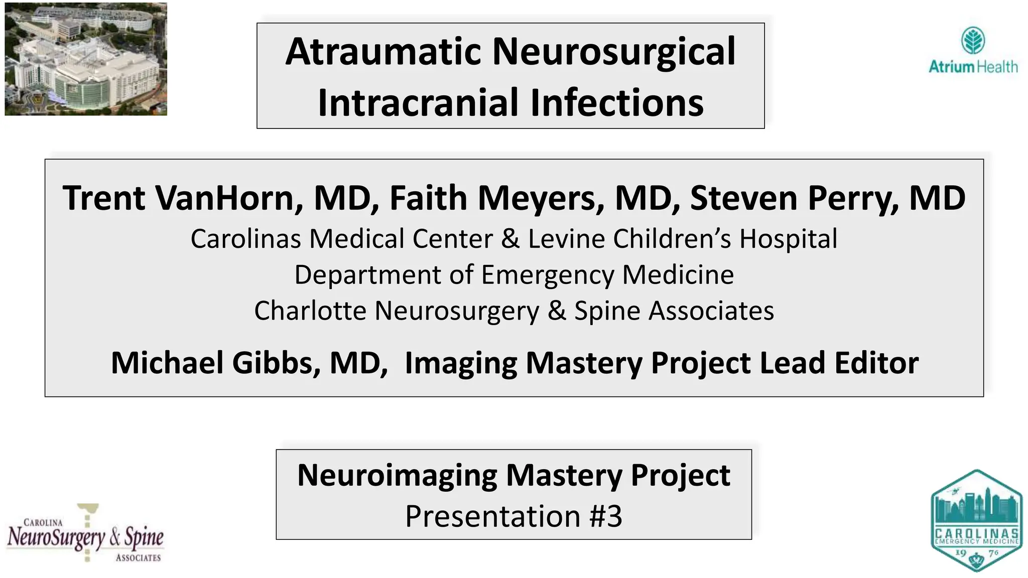Neurosurgical Intracranial Infections - FINAL 10-17-23.pptx