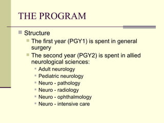 Neurosurgical Residency Program | PPT