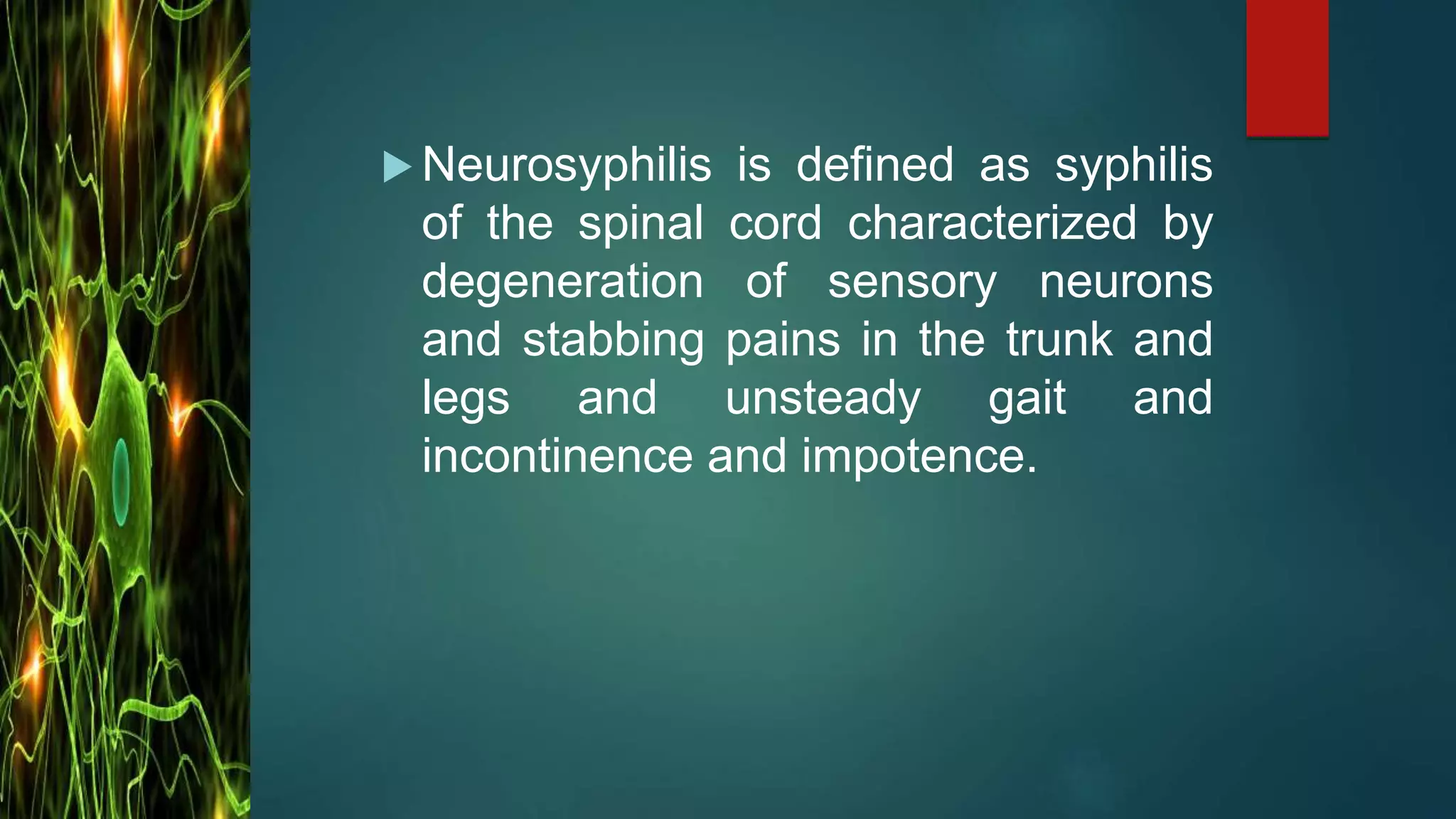 Neurosyphilis | PPTX