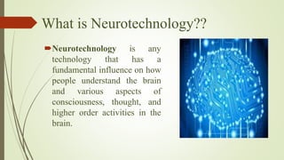 Neurotechnology with Computing Systems | PPTX | Brain and Nervous System Disorders | Diseases ...