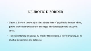neurotic disorder presentation in psychiatry.pptx