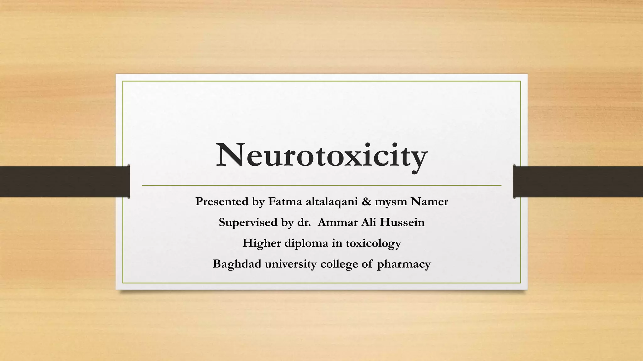 Neurotoxicity | PPTX