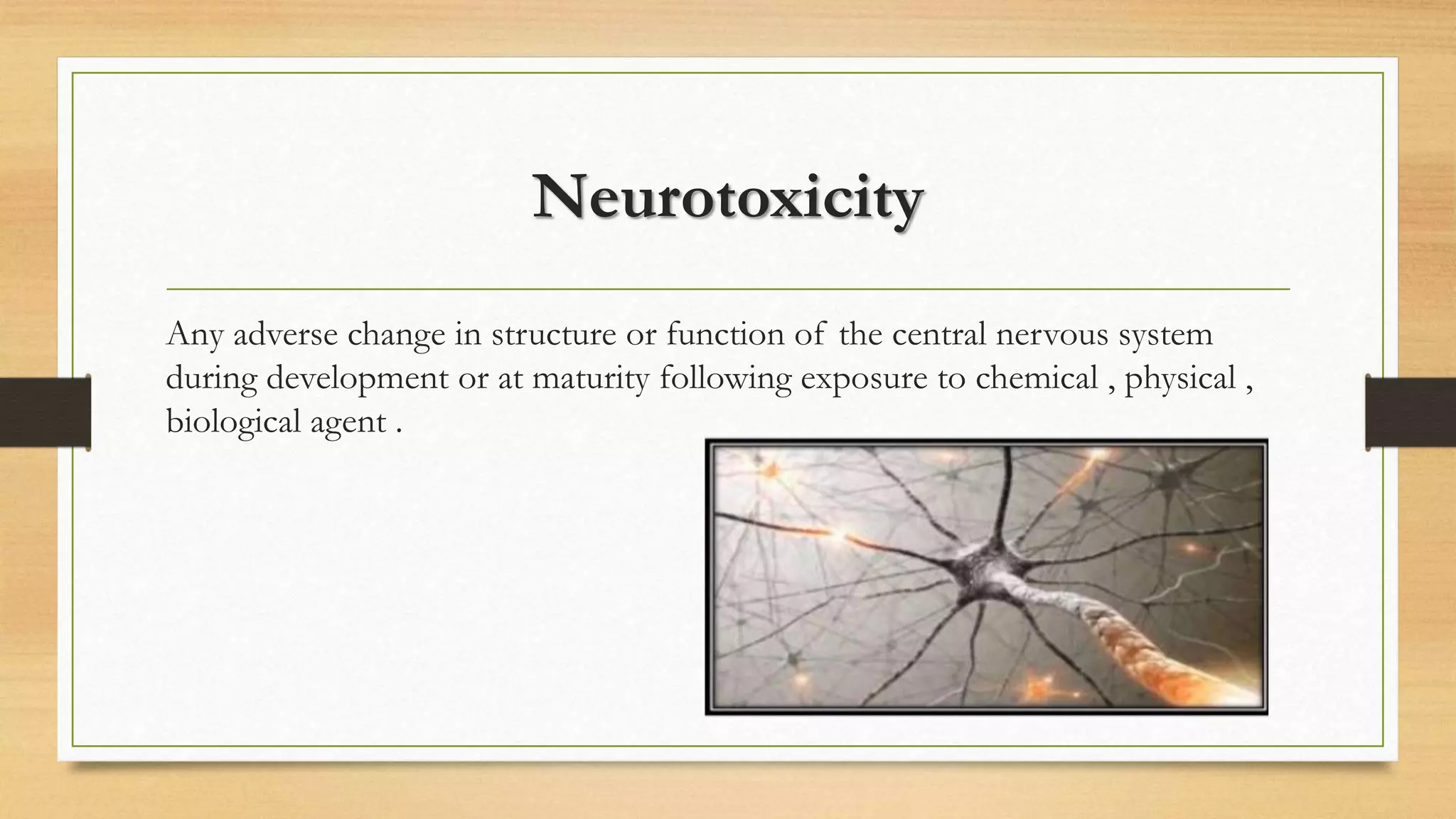 Neurotoxicity | PPTX