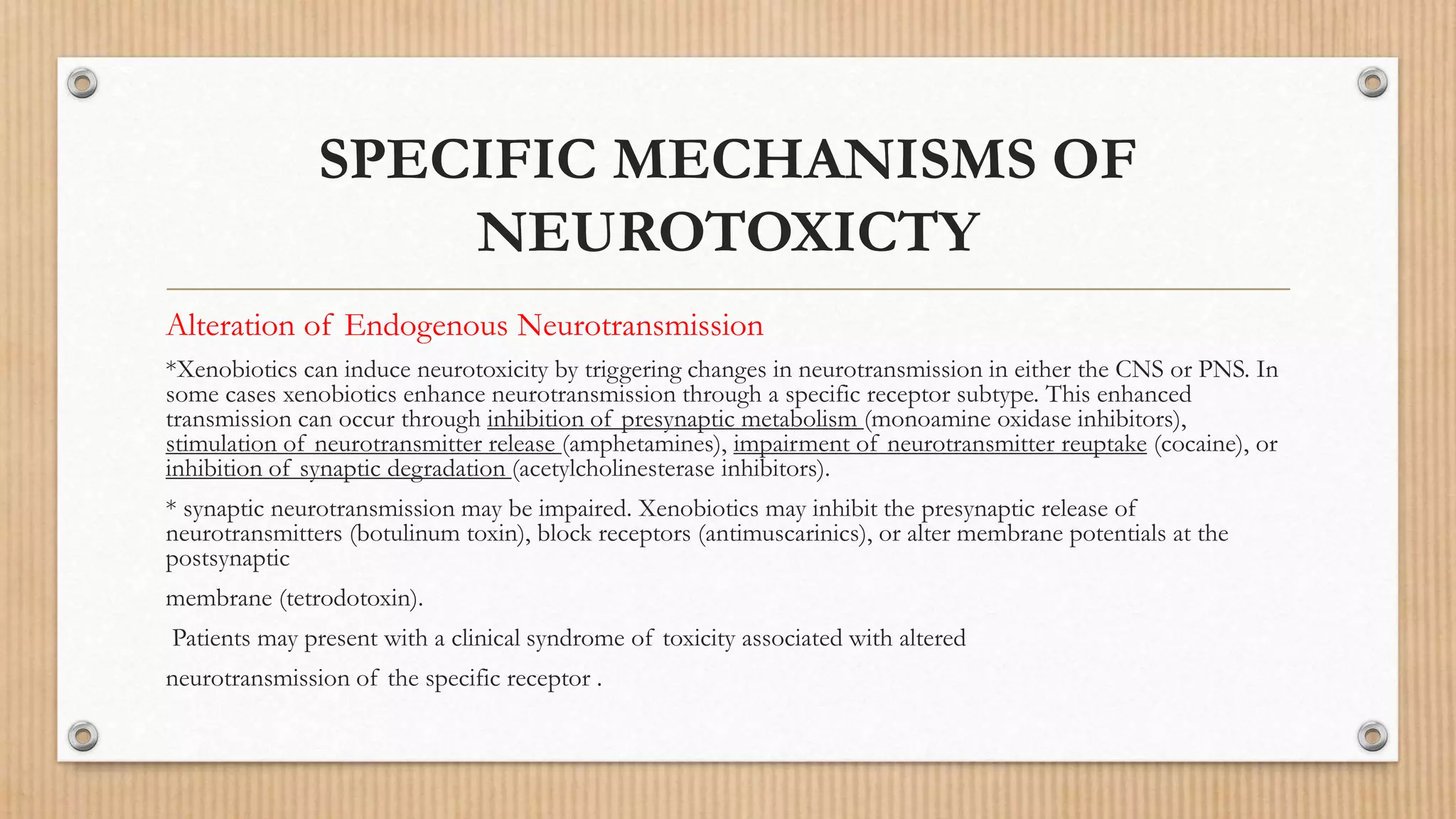 Neurotoxicity (xenobiotic affecting nervous system) | PPTX