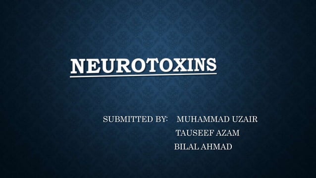 neurotoxins.pptx