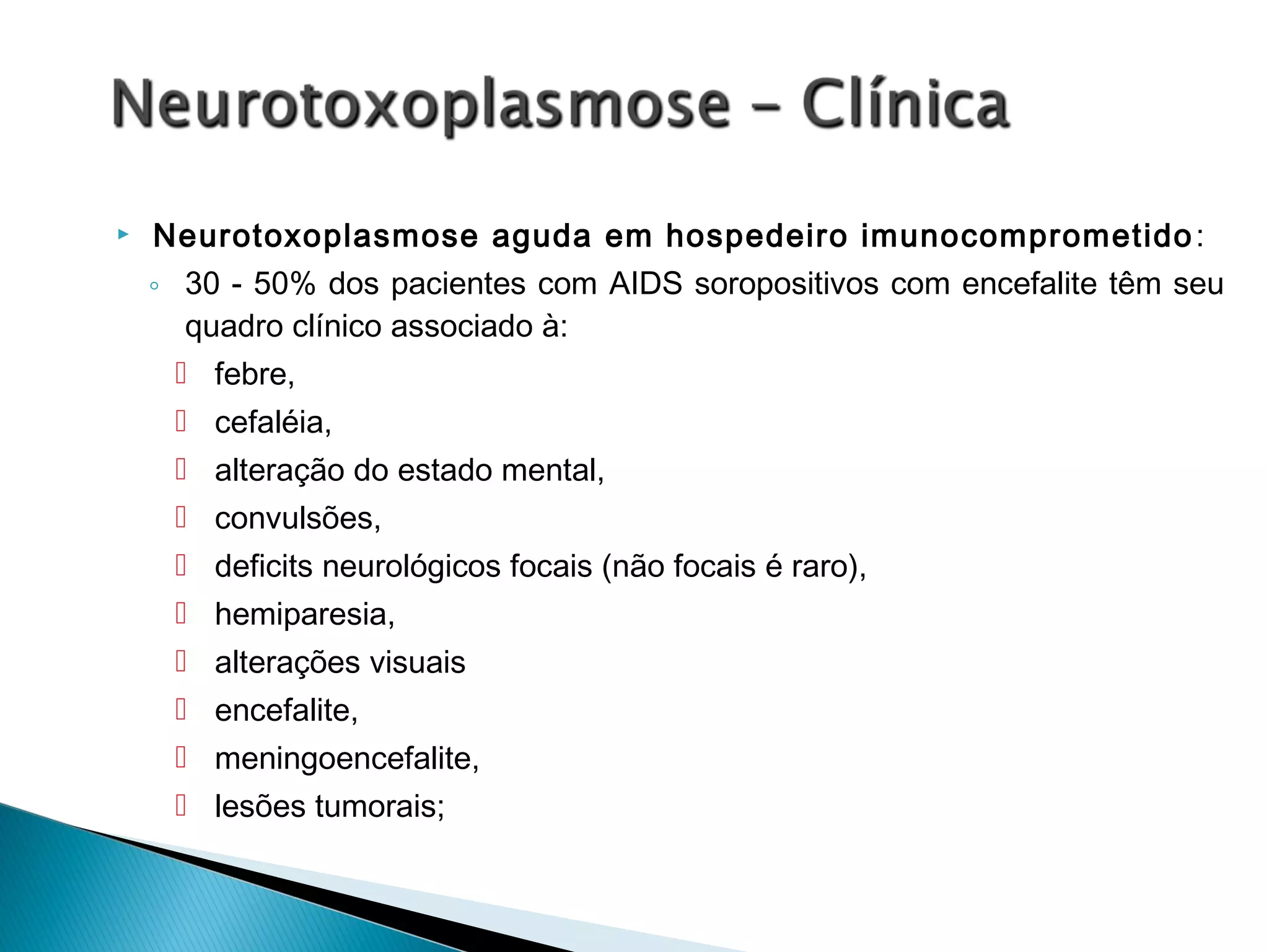 Neurotoxoplasmose | PPT