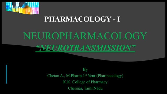 Neurotransmission | Neuromodulation | Mechanism | Disorders | PPT