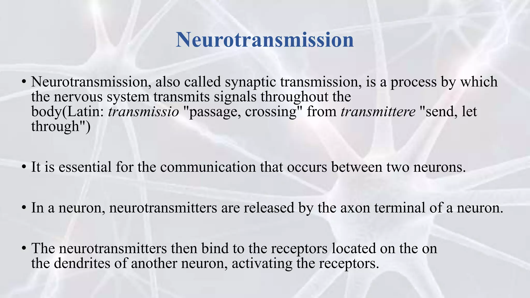 Neurotransmission and neuromuscular junction | PPTX