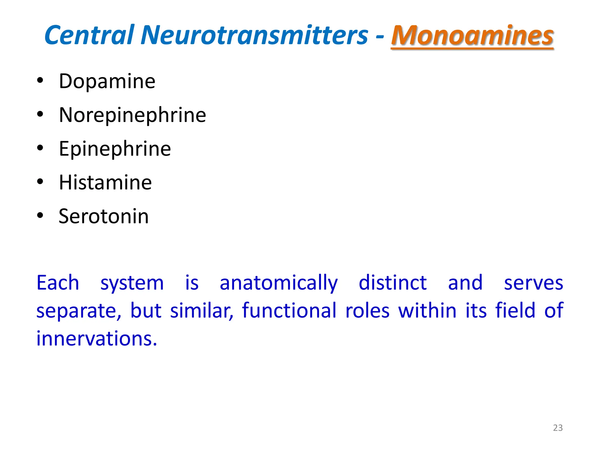 neurotransmitters-Histamine, Acetylcholine,Dopamine,GABA,Amino acid ...