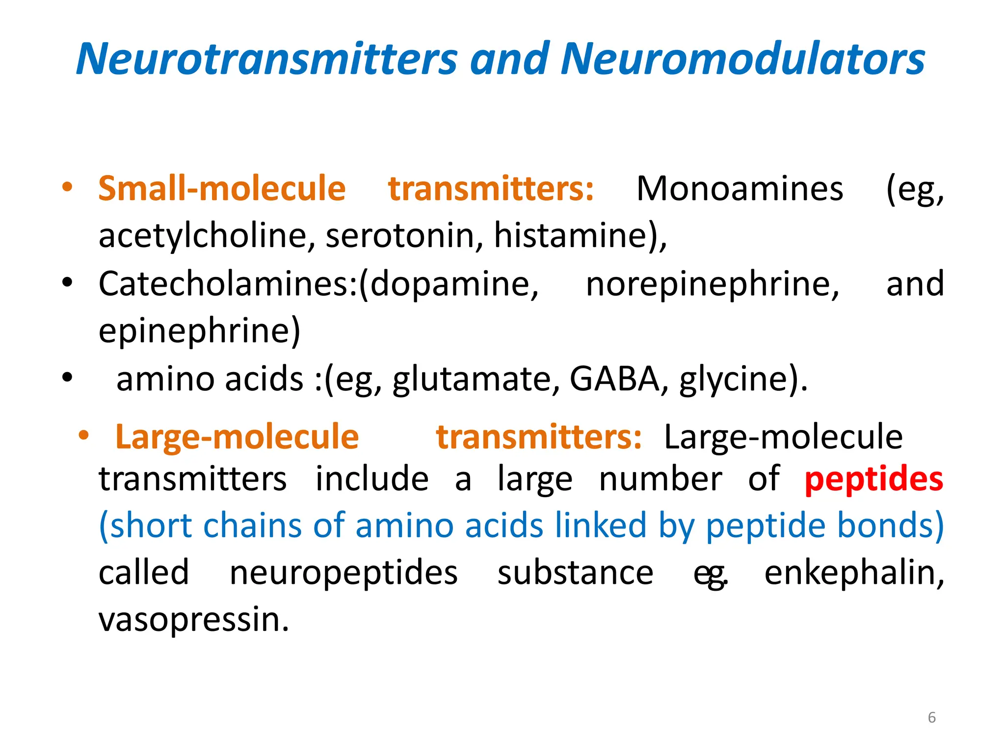 neurotransmitters-Histamine, Acetylcholine,Dopamine,GABA,Amino acid ...