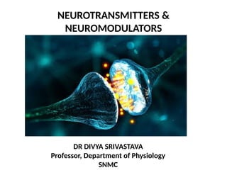 Neurotransmitters & Neuromodulators.pptx