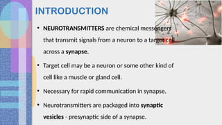 Neurotransmittors AND THEIR MODE OF ACTION.pptx