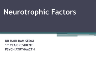 Neurotrophic Factors | PPT
