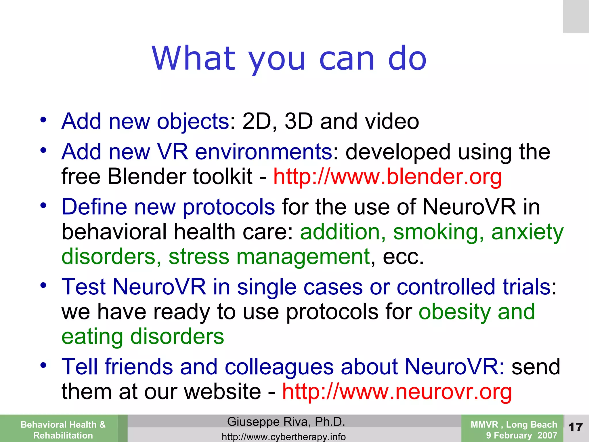 NeuroVR: Open Source VR toolkit for Behavioral Healthcare and ...