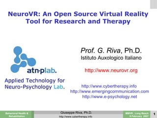 NeuroVR: Open Source VR toolkit for Behavioral Healthcare and ...