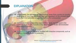 NEUTRACEUTICAL CLASSIFICATION AND ITS GENERAL ROLE.pptx