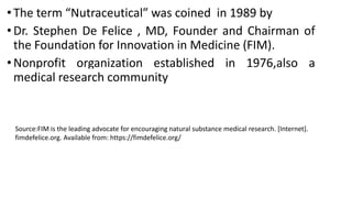 presentation on nutraceuticals in health care | PPTX | Herbs and ...