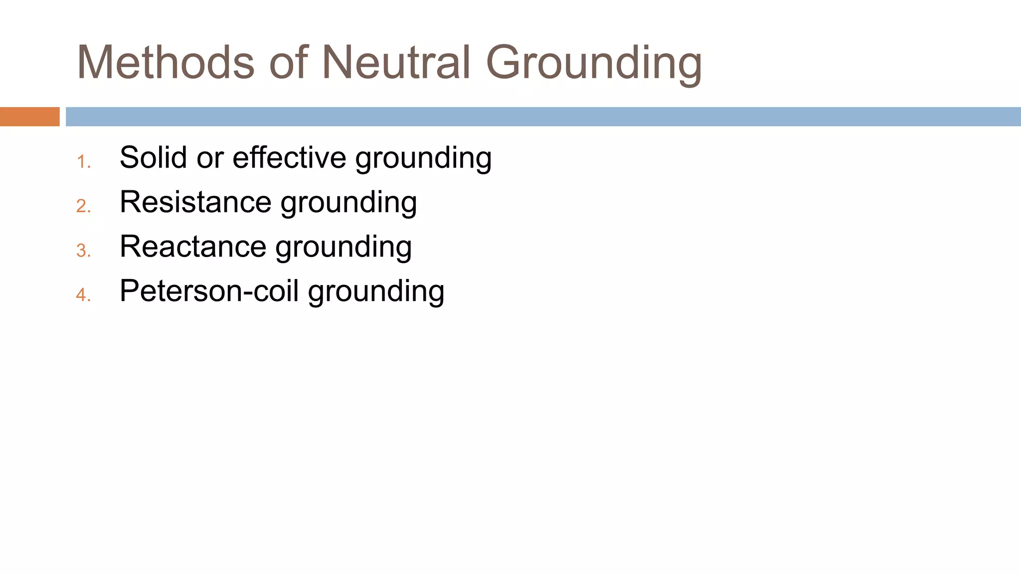 Neutral grounding | PPTX
