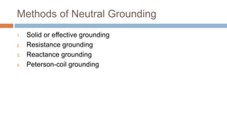 Neutral grounding | PPTX