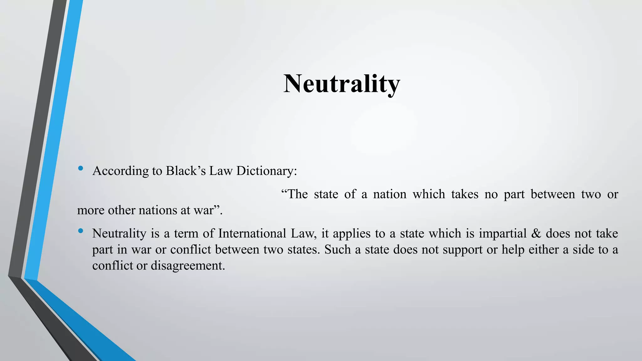 Neutrality in International law .pptx