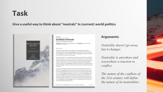 Neutrality in the new Cold War | PPT