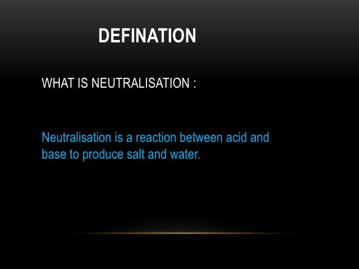 Neutralization Reaction Definition Examples Applications