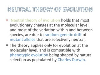 Neutral theory of evolution | PPTX