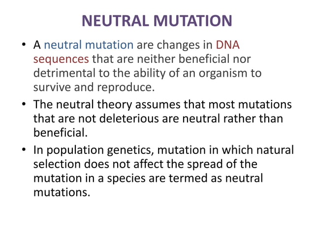 Neutral theory of evolution | PPTX | Genetics | Science
