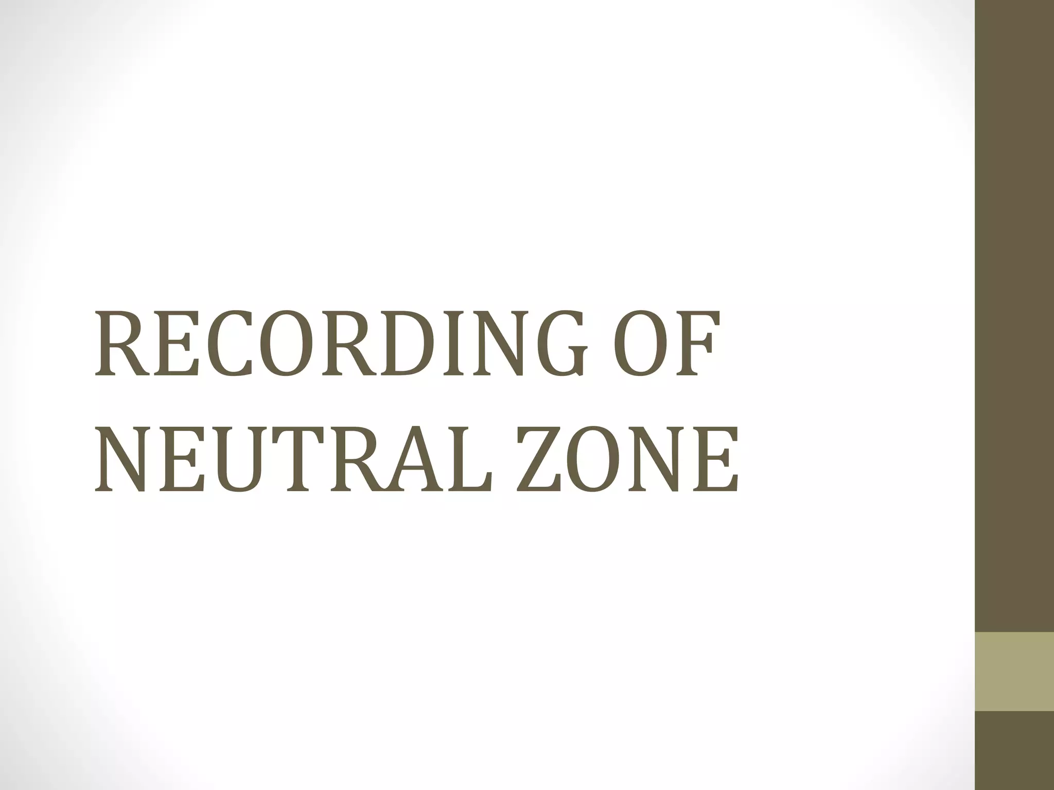 Neutral zone in complete dentures | PPTX