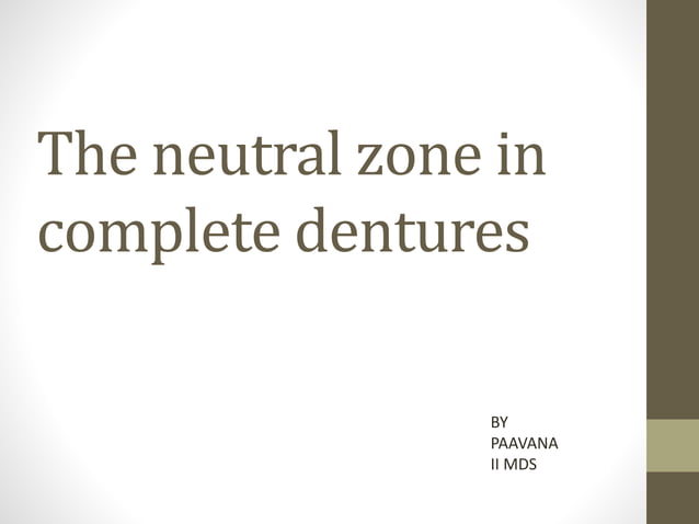 Neutral zone in complete dentures | PPTX | Dental Health | Diseases and ...