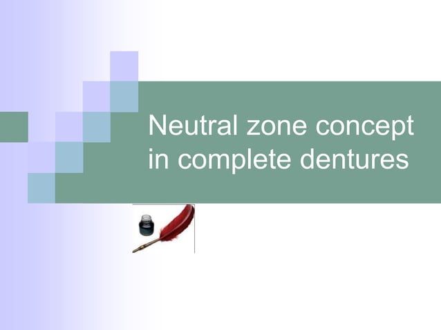 Neutral zone concept in complte dentures.ppt | Oral care | Personal Care
