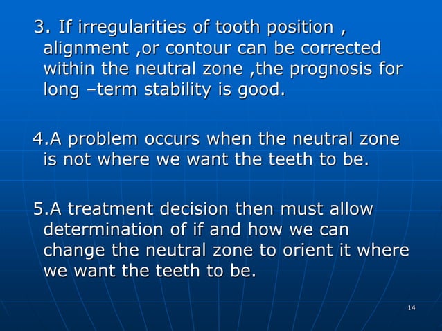 Neutral Zone In Prosthodontics part 1.ppt | Ear, Nose and Throat ...