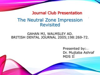 Neutral zone technique Journal club presentation | PPTX