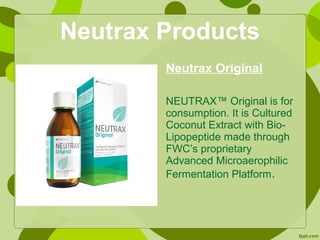 Neutrax Cultured Coconut Extract | PPT