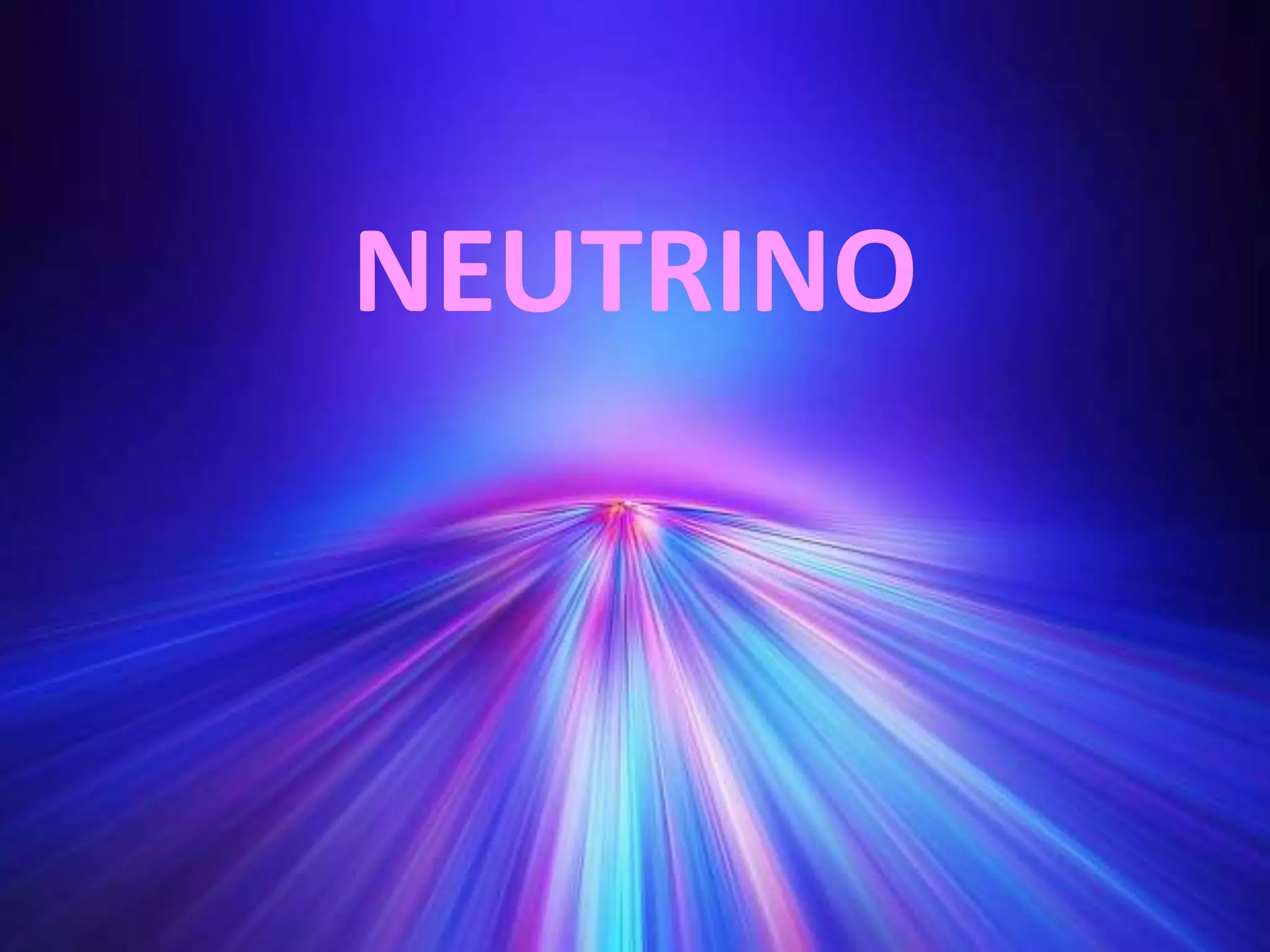 Neutrino | PPTX