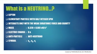 Neutrinos and it’s social applications | PPTX
