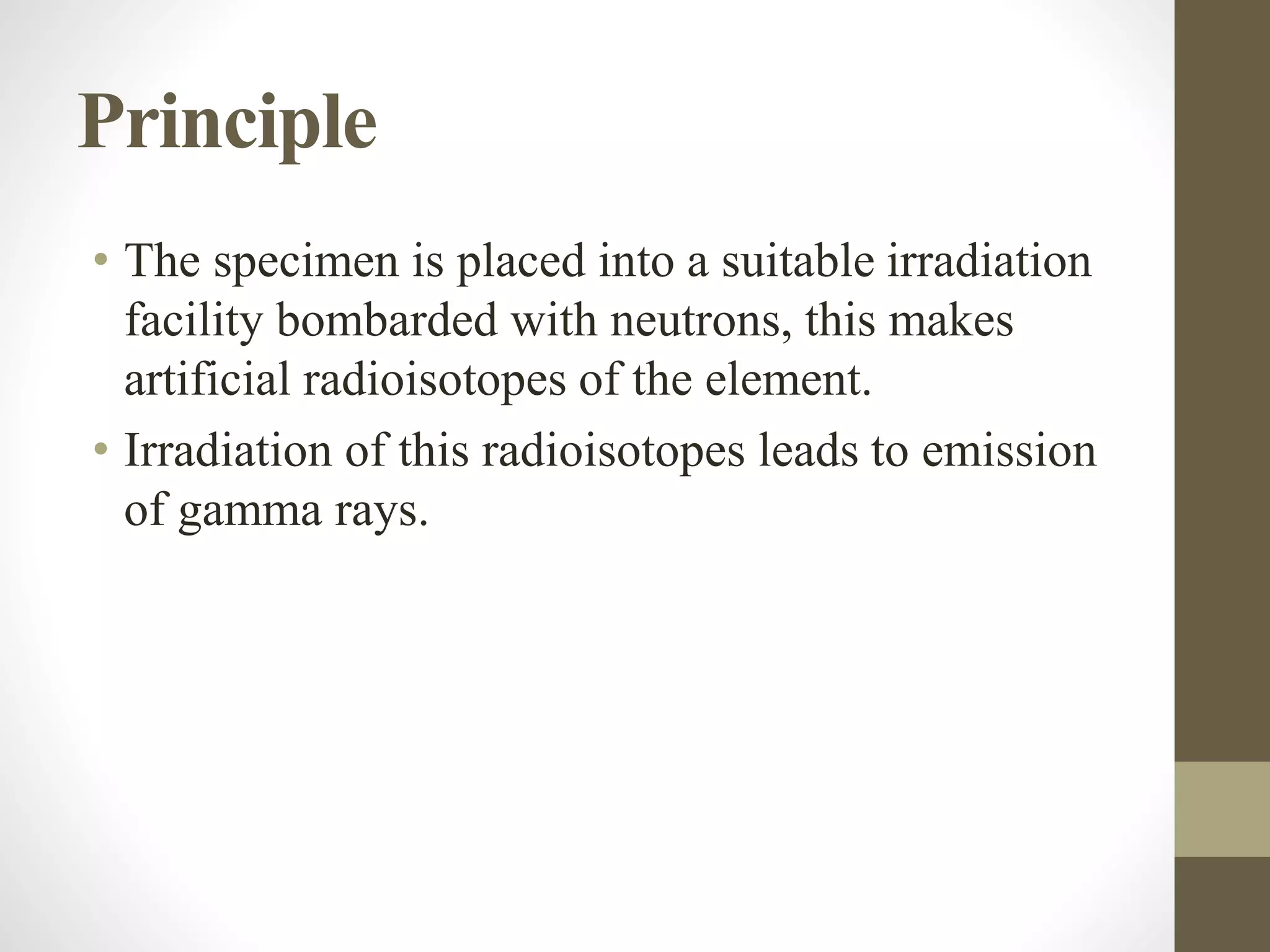 Neutron activation analysis | PPTX