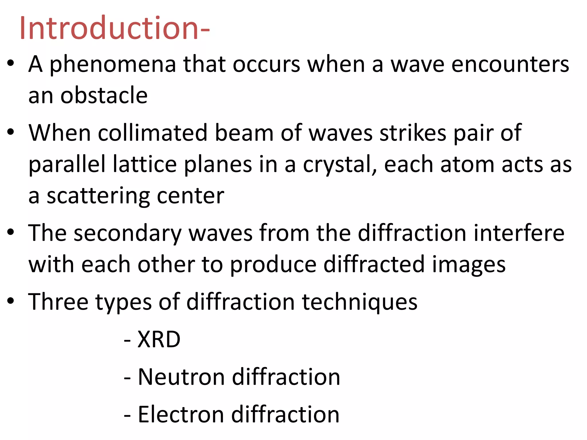 Neutron diffraction | PPTX