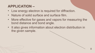 Neutron diffraction and electron diffraction techniques | PPTX