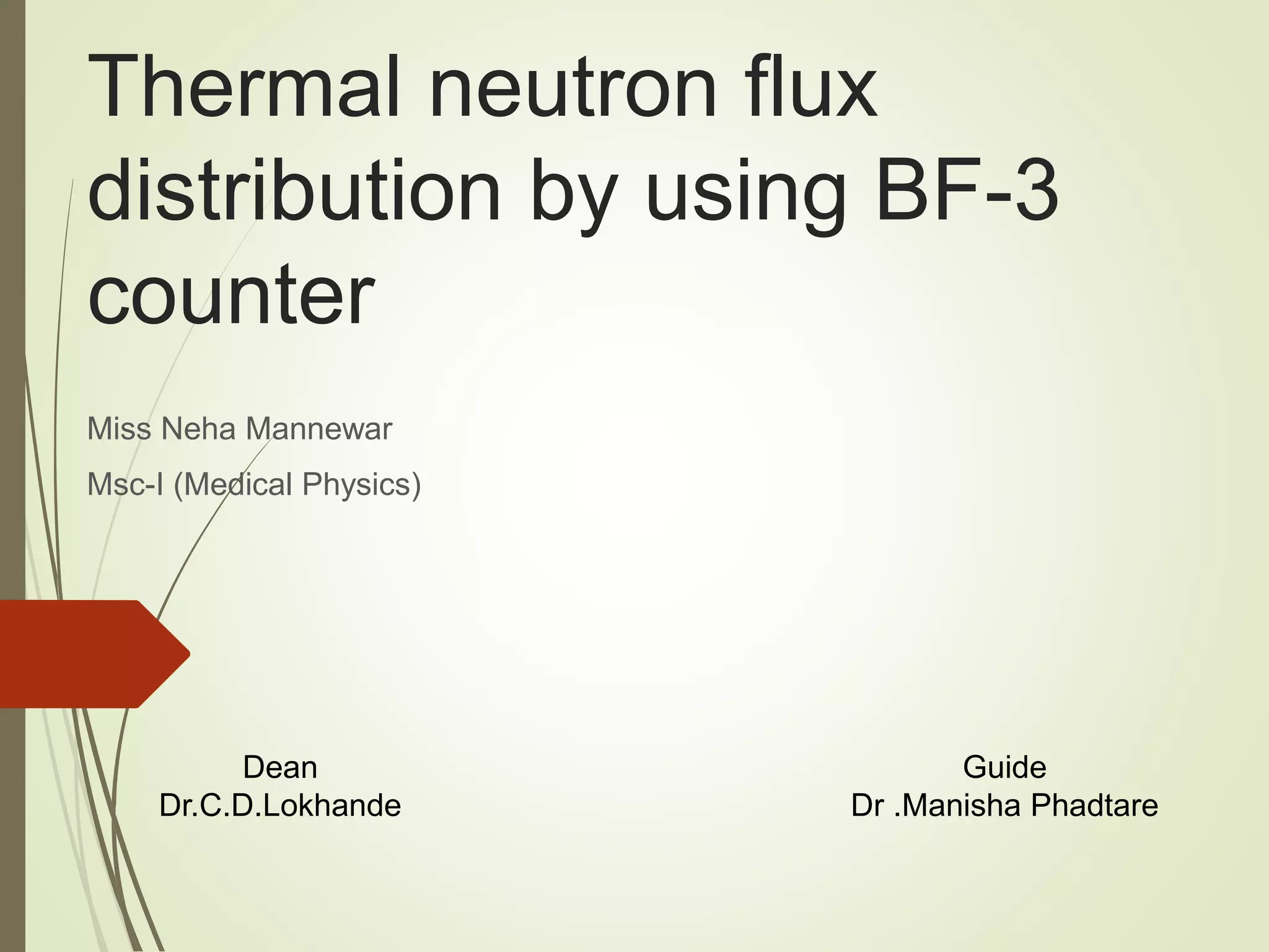 Thermal neutron flux distribution by using BF-3 counter | PPTX