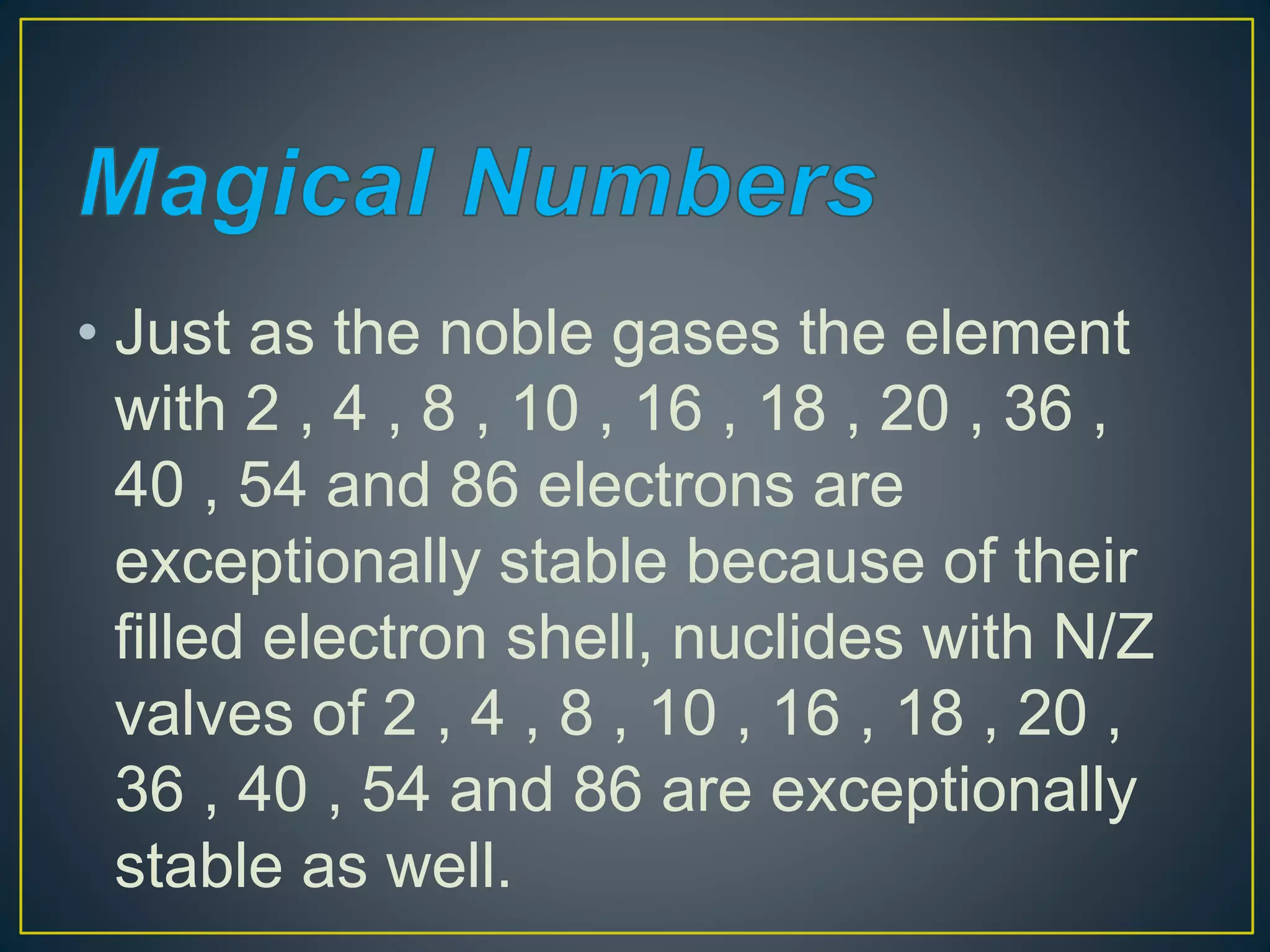 Neutron proton ratio and stability of band graph ppt | PPTX