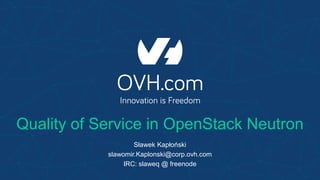 Neutron qos overview | PPTX