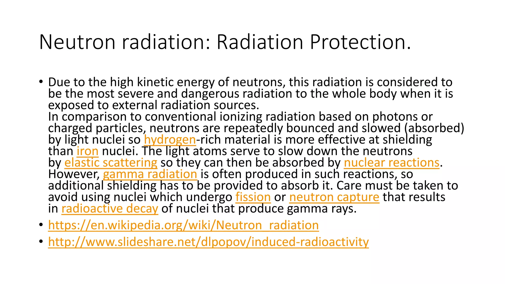 Neutron radiation: Radiation Protection | PPTX