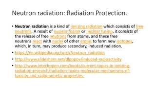 Neutron radiation: Radiation Protection | PPTX