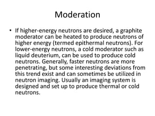Neutron radiography | PPTX
